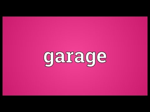 Garage Meaning