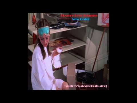 Bizarre Love Triangle [Audrey's Mean Reds Mix] - New Order