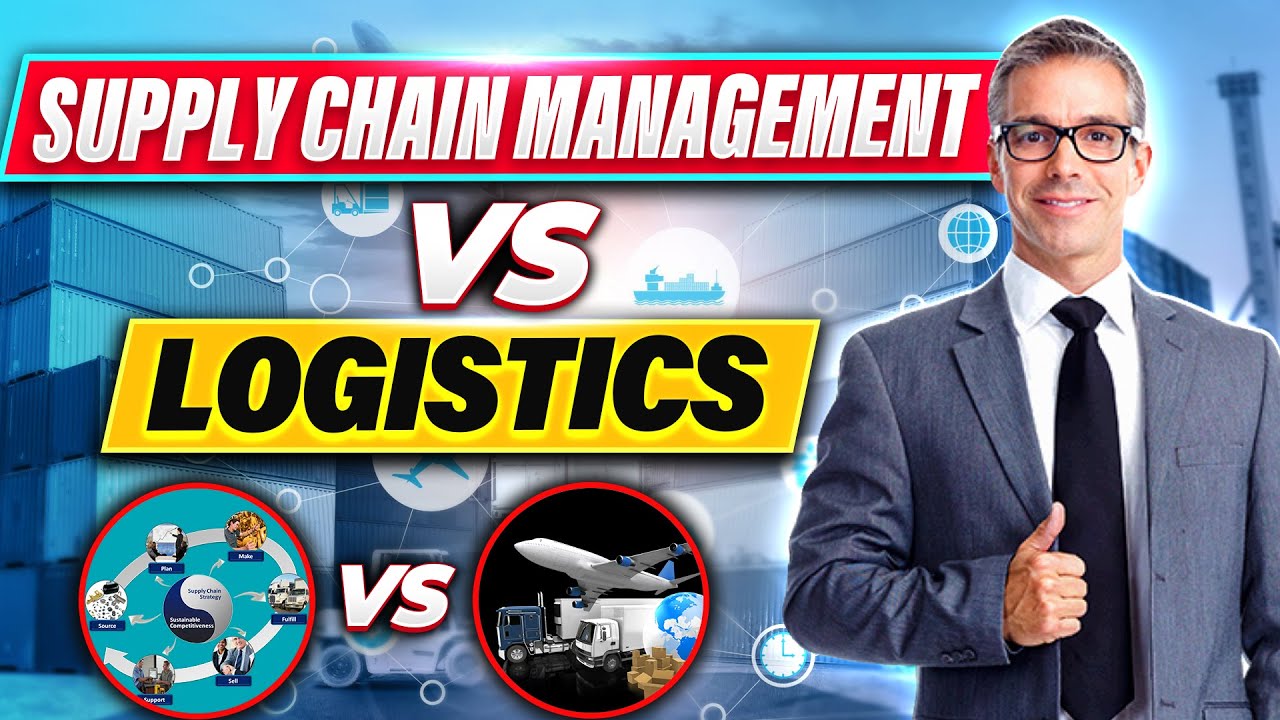 The Difference Between Supply Chain Management and Logistics