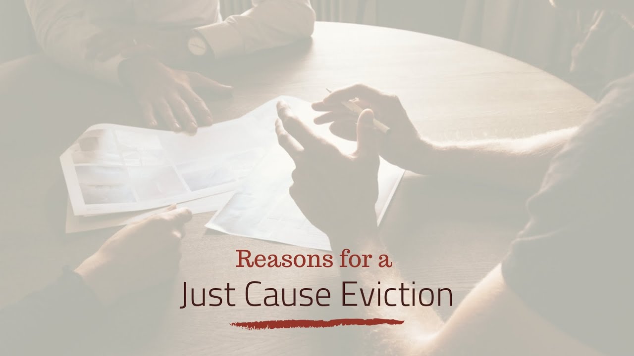 Reasons for a Just Cause Eviction – Santa Rosa Property Management Education