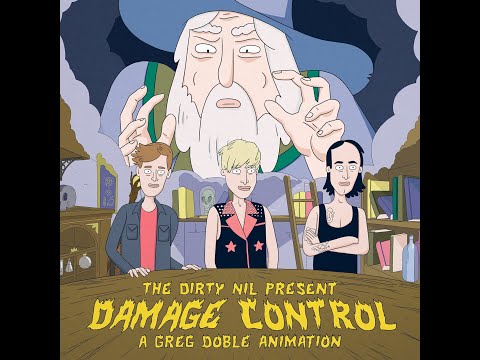 The Dirty Nil - Damage Control (Official Music Video)