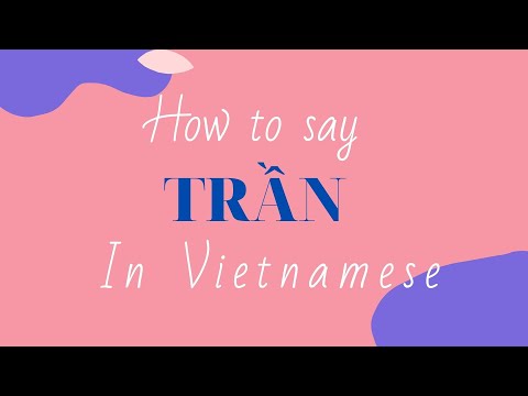 How to say Tran in Vietnamese