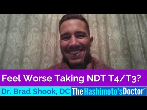 Feel Worse Taking NDT T4/T3? Why Are you Taking Thyroid Hormone and Still Feeling Bad?