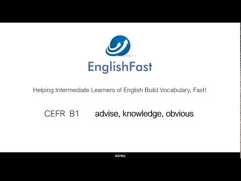CEFR B1 - advise, knowledge, obvious