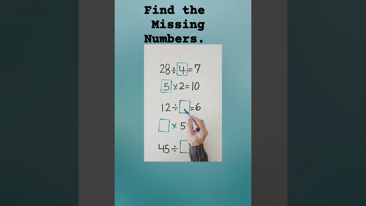 Find the Missing Numbers # Division ➗️ and Multiplication ✖️