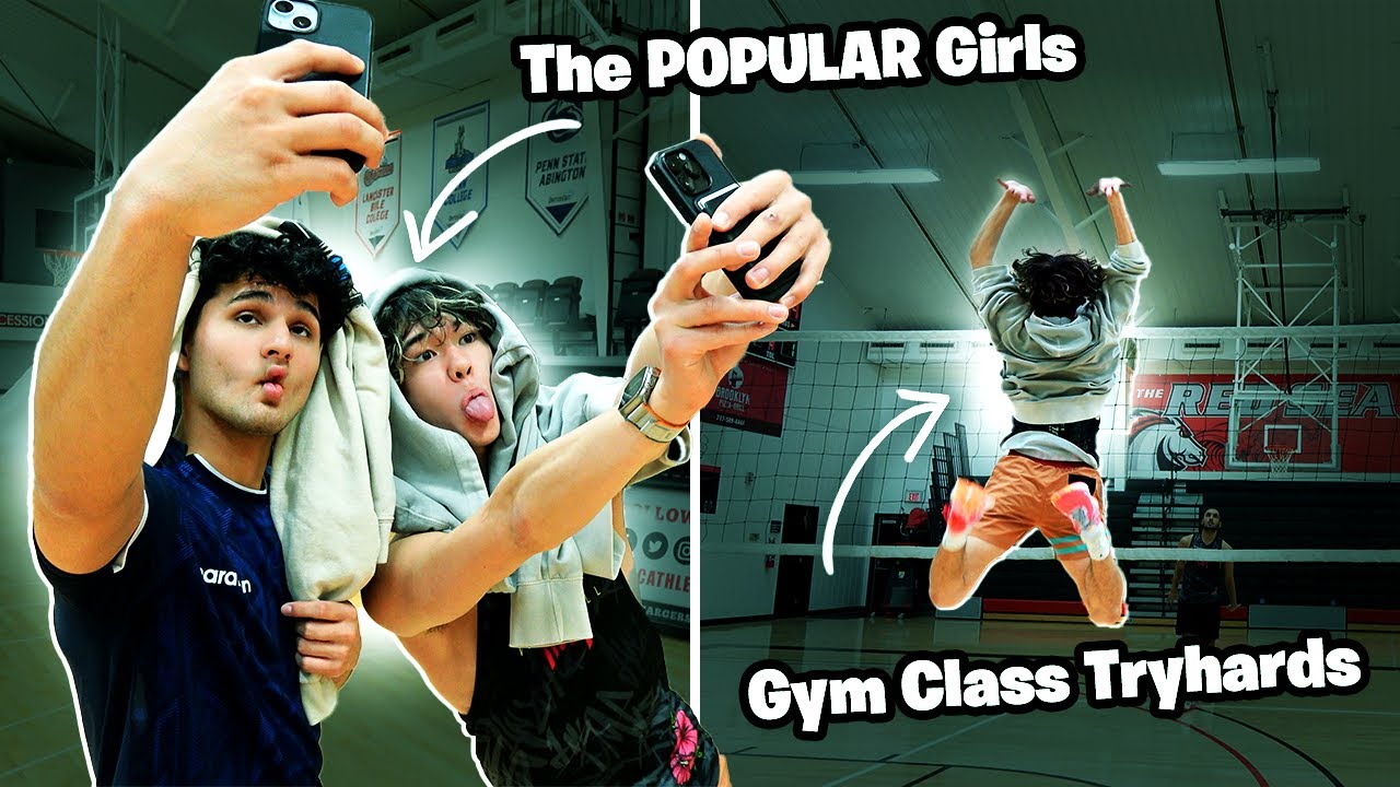GYM CLASS VOLLEYBALL Stereotypes