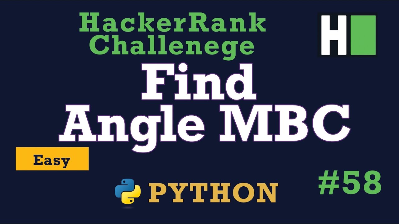 58. Find Angle MBC: Hackerrank | Python Solution Explained