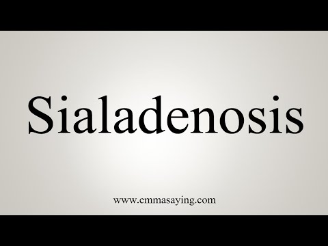 How To Say Sialadenosis