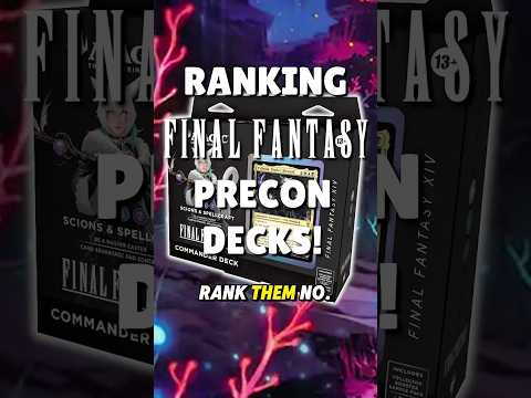 Ranking the NEW Final Fantasy Precon Commander Decks | MTG #Shorts