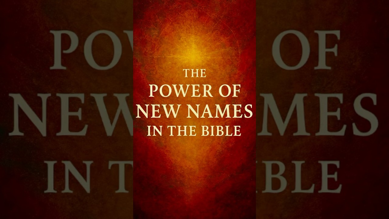 Why God Gives New Names: The Biblical Pattern You’ve Never Noticed