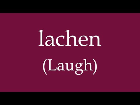 How To Say 'Laugh' (lachen) in German