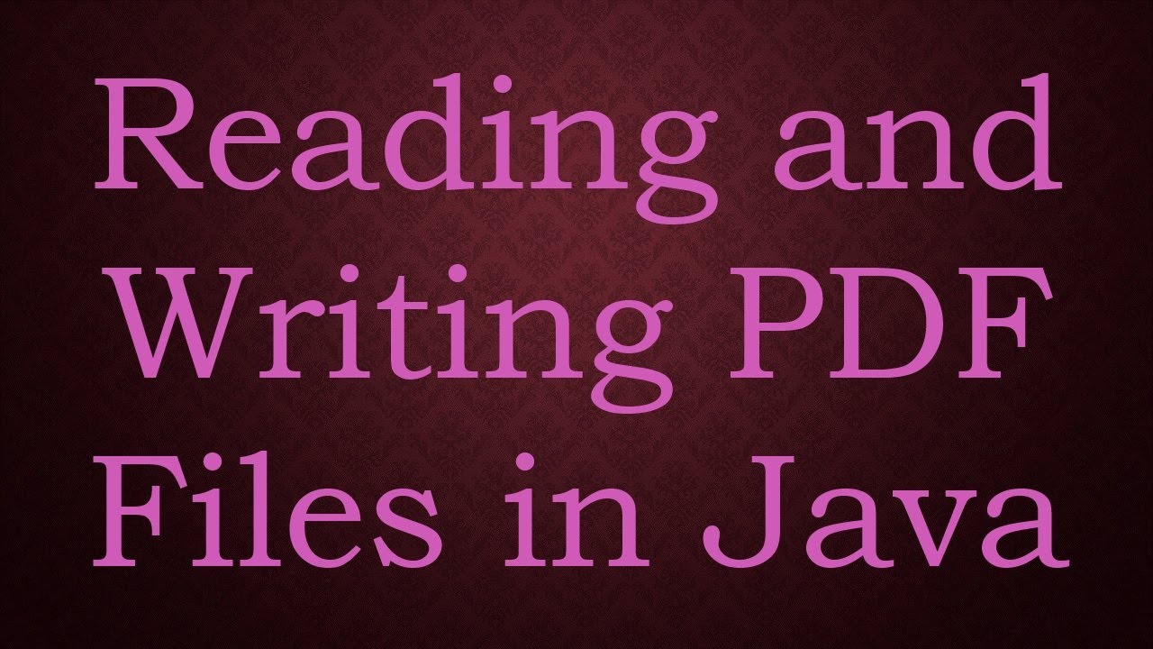Reading and Writing PDF Files in Java