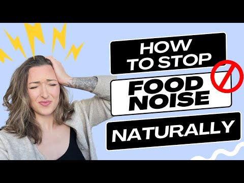 How Stop Food Noise Naturally (once and for all)