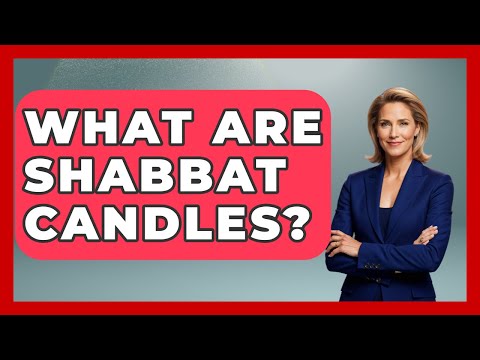 What Are Shabbat Candles? - Holy Landmarks