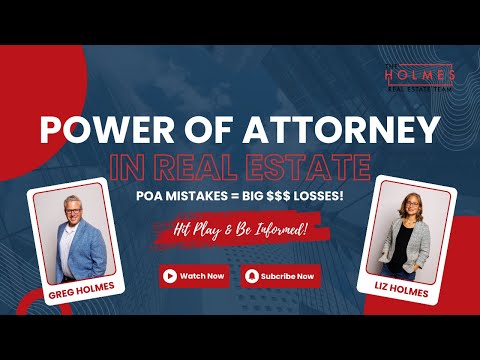 Power of Attorney in Real Estate: What Most People Get Wrong