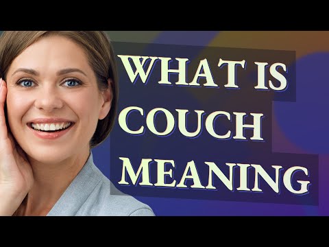 Couch | meaning of Couch