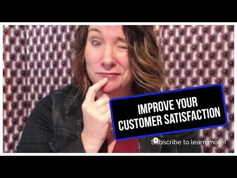 How to improve customer satisfaction
