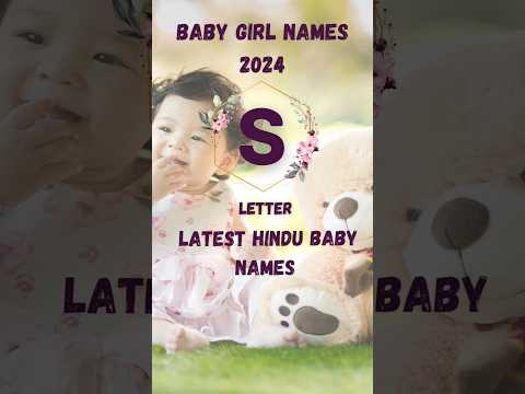 Latest Baby girl names start with S letter || Hindu Baby girl names of 2024 #shorts #babygirlnames