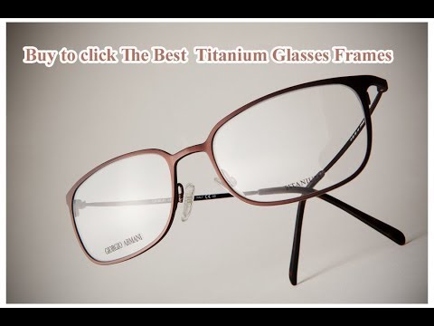 Titanium Glasses Frames Review