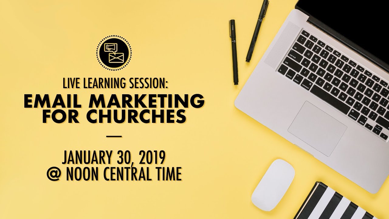Learning session: Email marketing for churches | ResourceUMC