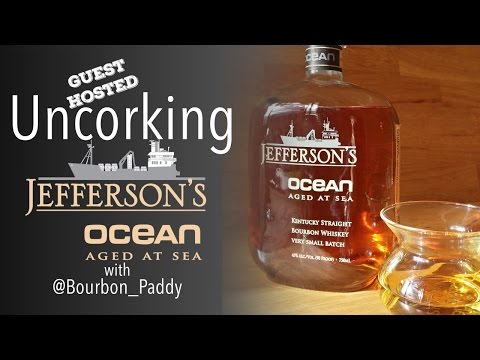 Uncorking Jefferson's Ocean with @Bourbon_Paddy