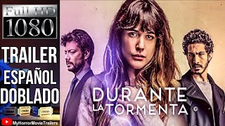 Durante la tormenta - película: Ver online en español