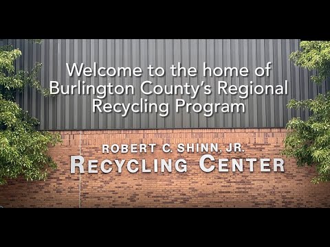 Burlington County Recycling Center Virtual Tour