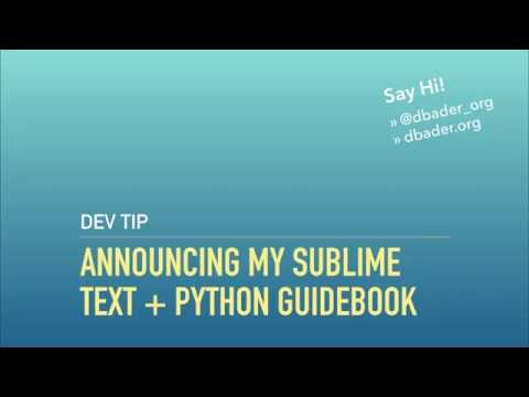 Setting up Sublime Text for Python Developers