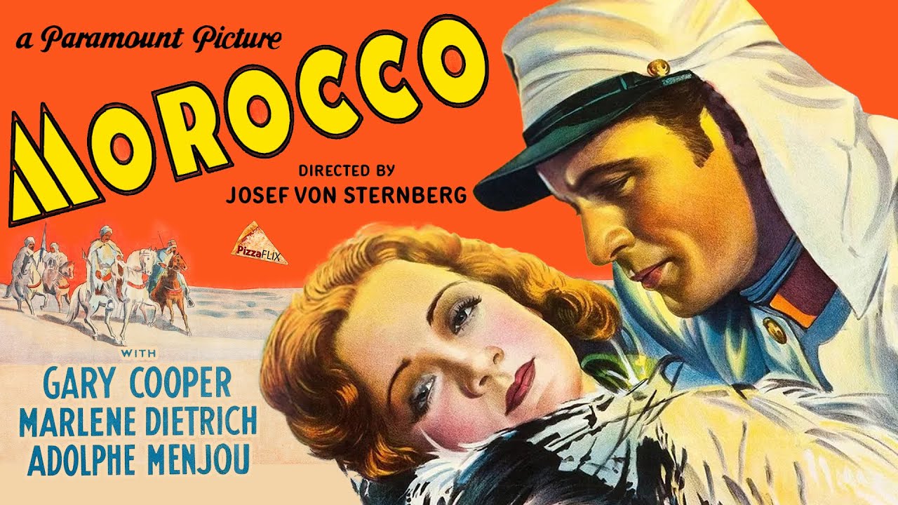 Morocco (1930) 🍕 MARLENE DIETRICH🍕 GARY COOPER🍕 FULL MOVIE