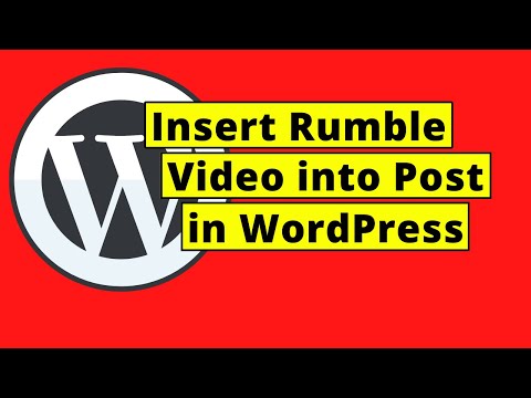 How To Insert Rumble Video into Post in WordPress