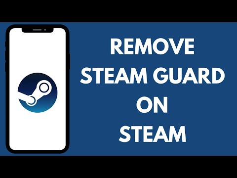 How to Remove Steam Guard Codes in Steam | Disable Steam Guard Verification