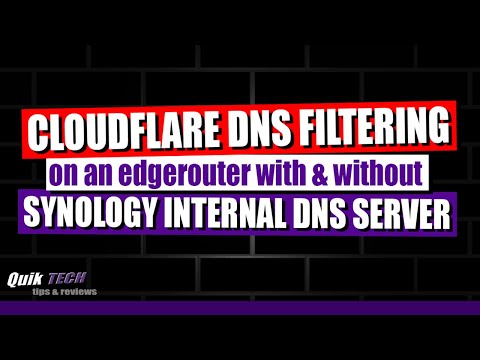 Cloudflare DNS Filtering on an Edgerouter with & without Synology DNS Server