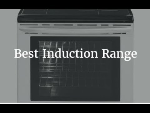 Best Induction Range - 2020