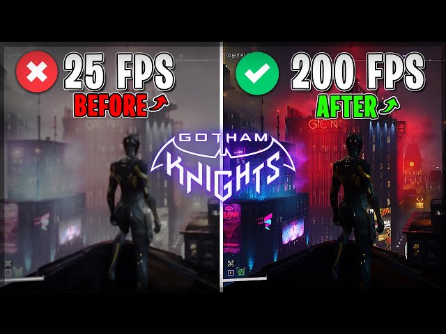 How to fix low FPS on Gotham Knights for PC