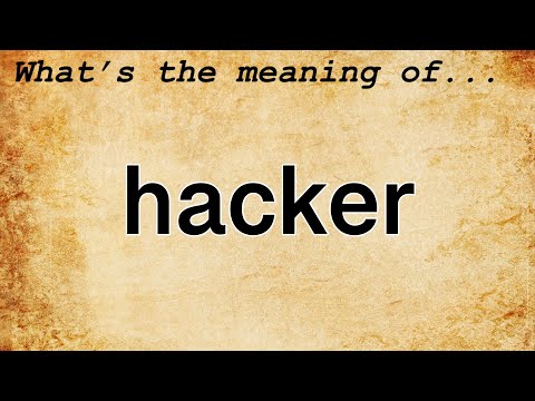 Hacker Meaning : Definition of Hacker