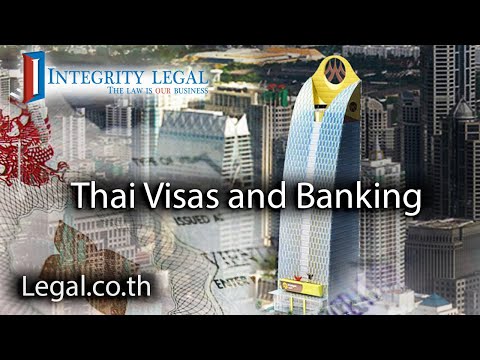 Issues with the Destination Thailand Visa and Thai Bank Accounts?