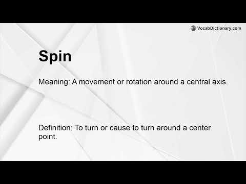 Spin Meaning