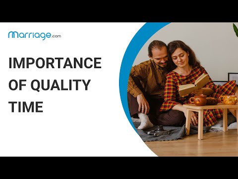 Why Quality Time in a Relationship Is Important