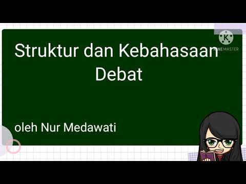 Materi Kelas X: Struktur dan Kebahasaan Debat