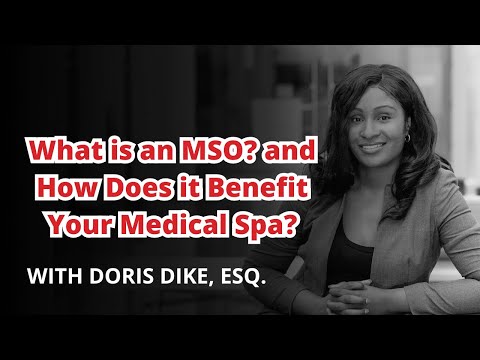 What is an MSO? and How Does it Benefit Your Medspa?