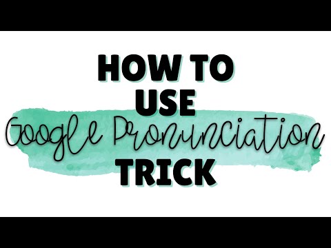 How to Use Google Pronunciation Trick to Teach Pronunciation to English Language Learners