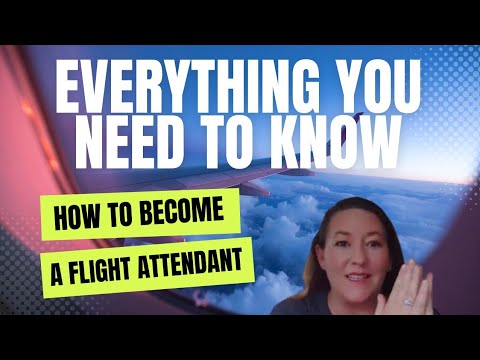 How to Become a Flight Attendant in 2023! Step-by-step with tips!
