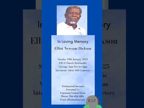 Elliot Newsam Dickson | Funeral Announcement #obituariessvg