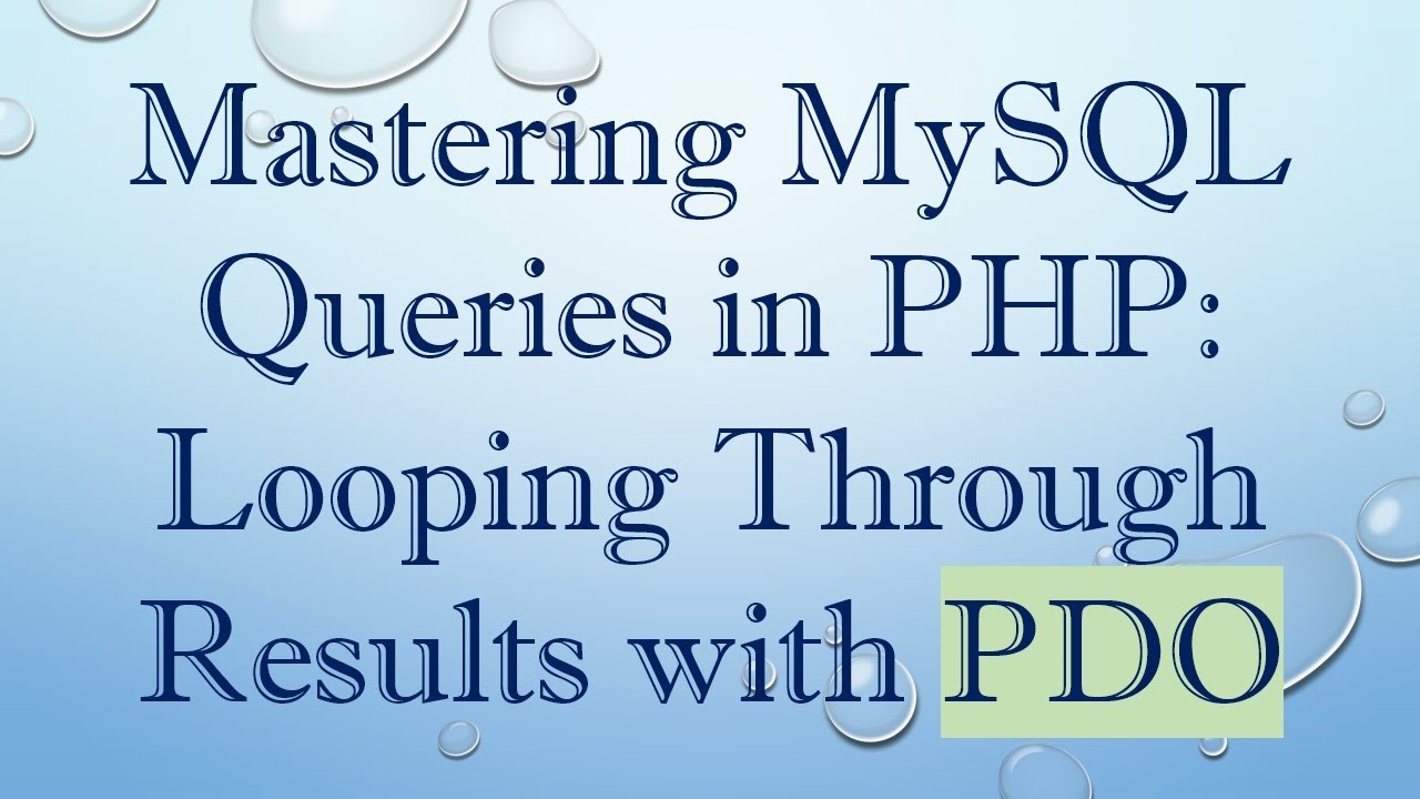 Mastering MySQL Queries in PHP: Looping Through Results with PDO
