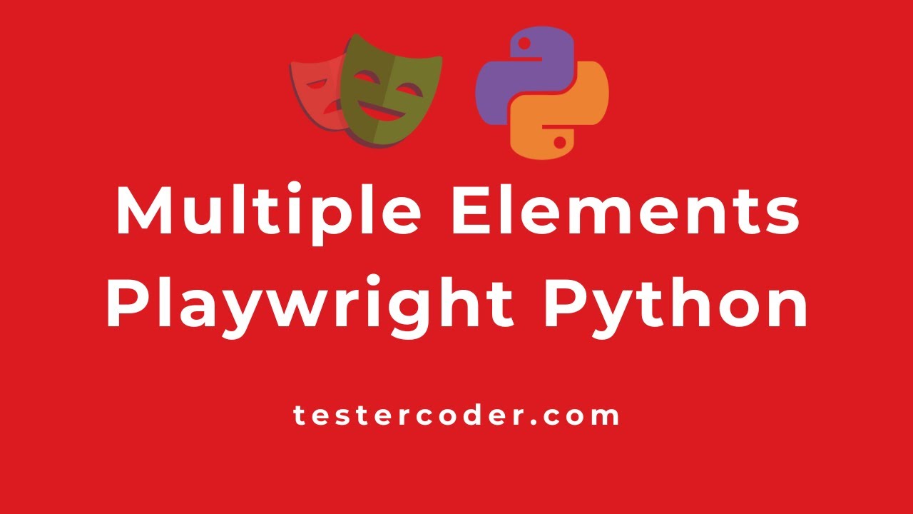 Operations on Multiple elements with Playwright Python