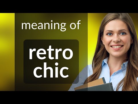 Unraveling "Retro Chic": A Style Revisited