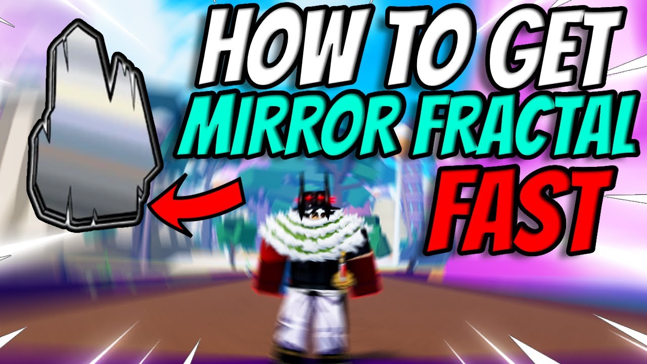 How To Get Mirror Fractals REALLY FAST!!! (Blox Fruits)