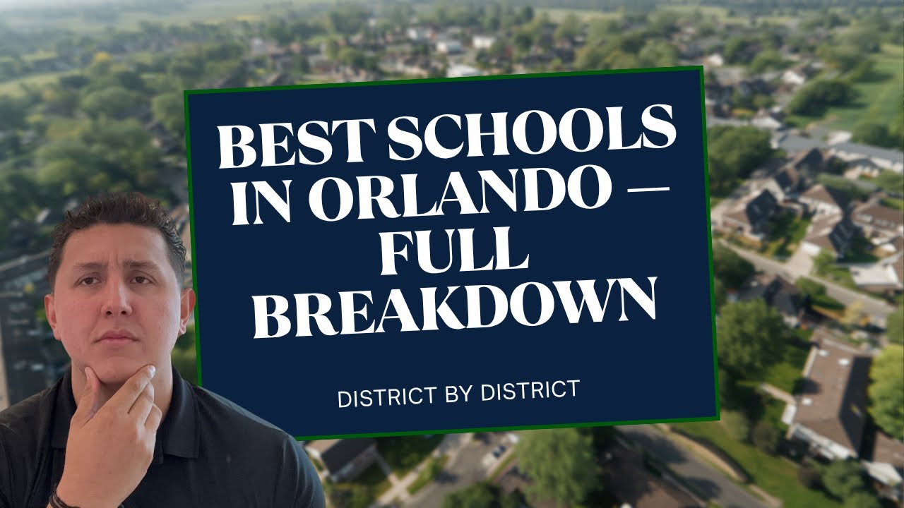 Best Schools in Orlando Florida — Full District Breakdown for Relocating Families (2026)