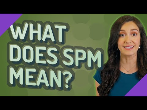 What does SPM mean?