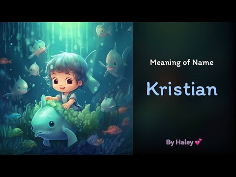 Meaning of boy name: Kristian - Name History, Origin and Popularity